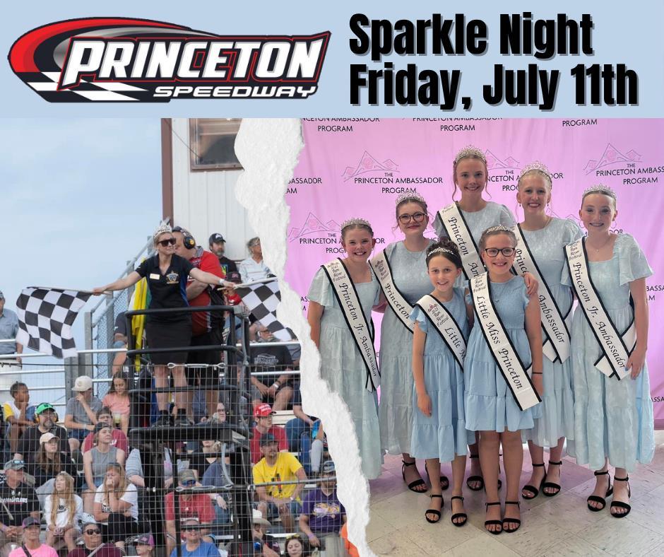 July 11th - Sparkle Night at Princeton Speedway