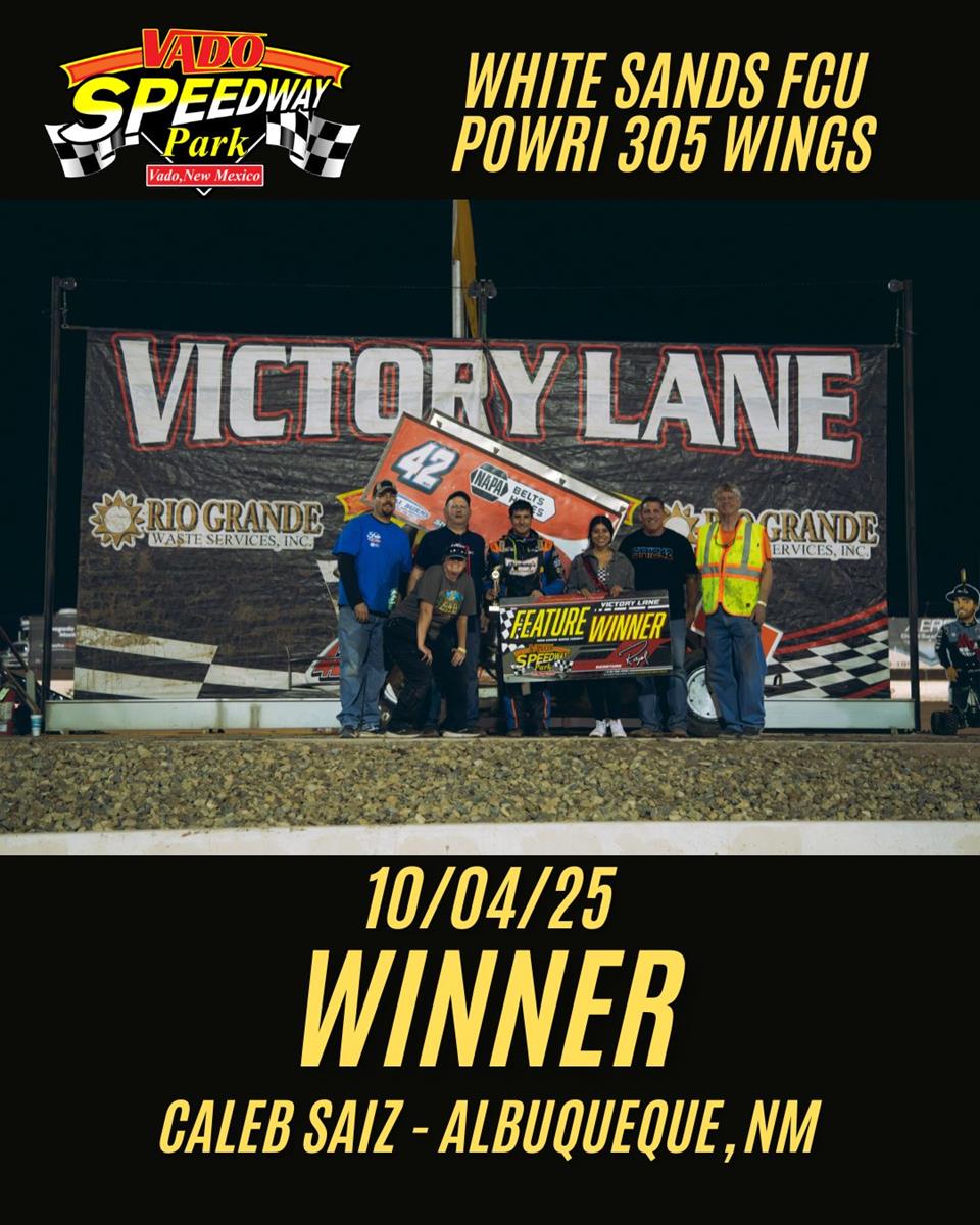 Caleb Saiz Wins with POWRi White Sands Federal Credit Union Vado 305 ...